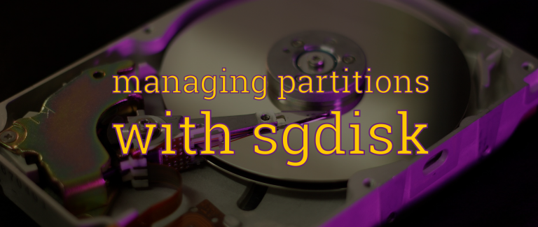 Managing Partitions with sgdisk - Fedora Magazine