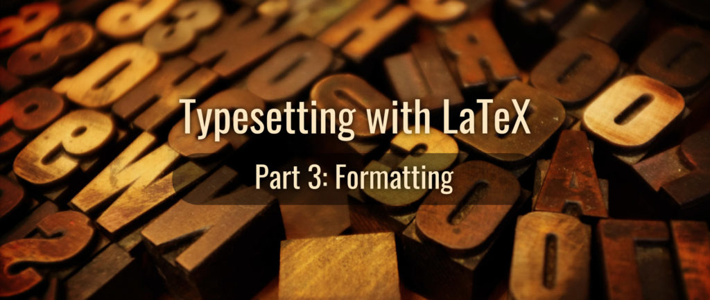 LaTeX typesetting, Part 3: formatting - Fedora Magazine